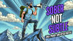 Sober Not Subtle